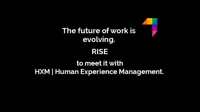 The Rise of HXM: Human Experience Management